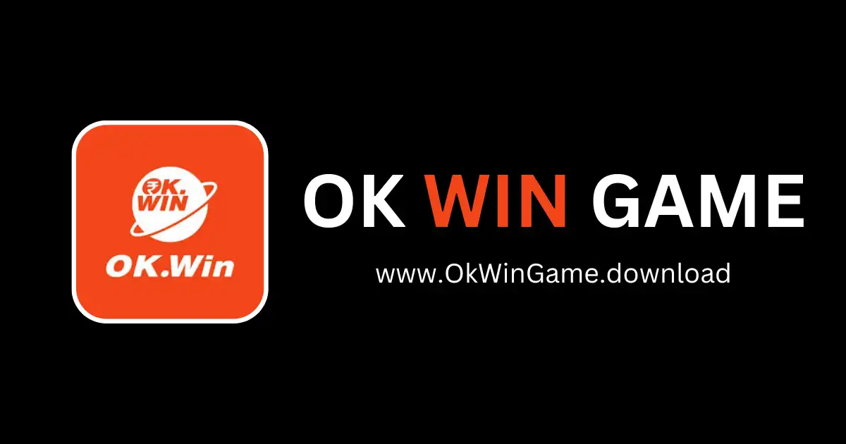 Ok Win Game App Download - Mod Version